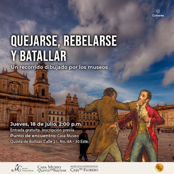 Quejarse, rebelarse y batallar